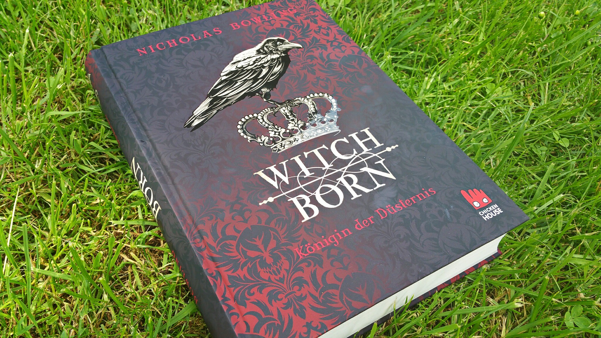 Nicholas Bowling - Witch Born: Königin der Düsternis ...