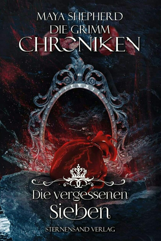 Maya Shepherd – Die Grimm-Chroniken 13: Die vergessenen Sieben ...