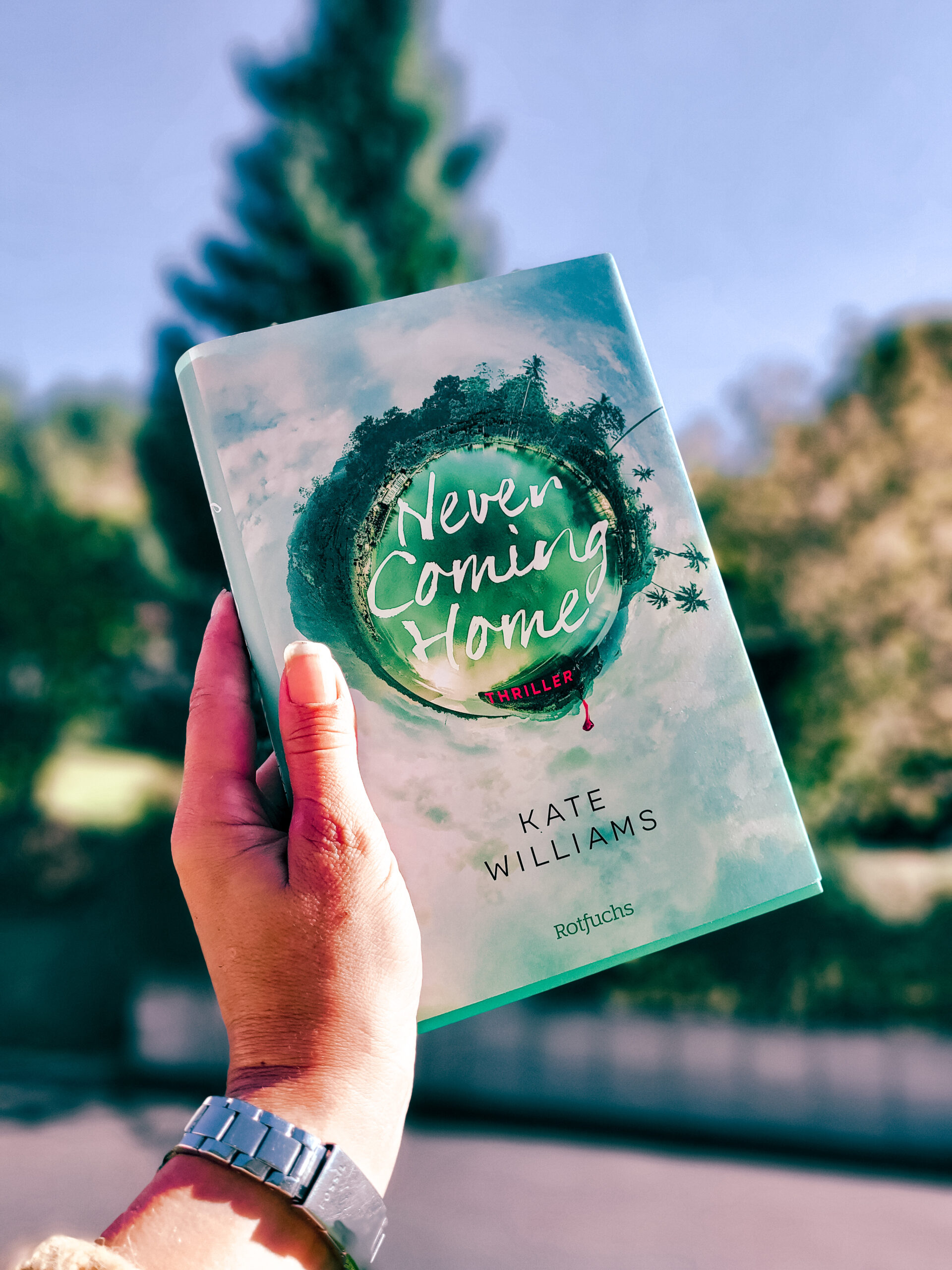 Kate Williams - Never coming home – magischemomentefuermich.de